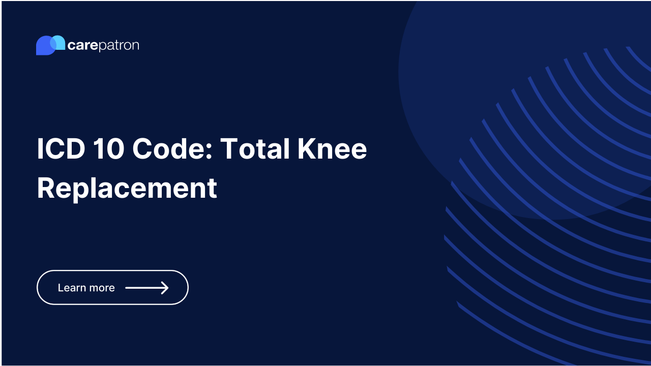 Total Knee Replacement ICD-10-CM Codes | 2023