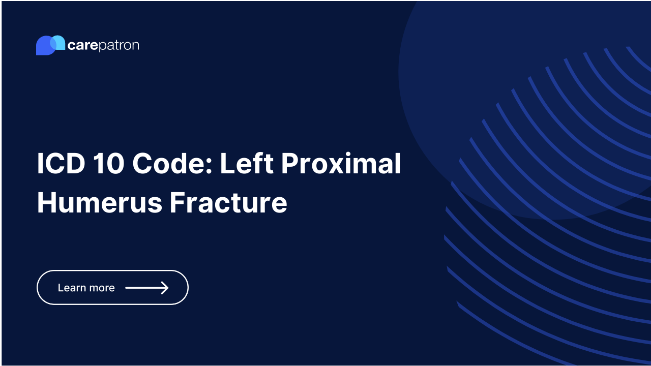 Left Proximal Humerus Fracture ICD-10-CM Codes | 2023