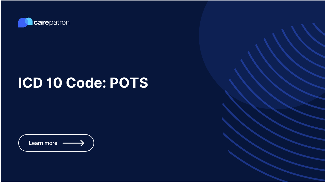POTS ICD-10-CM Codes | 2023