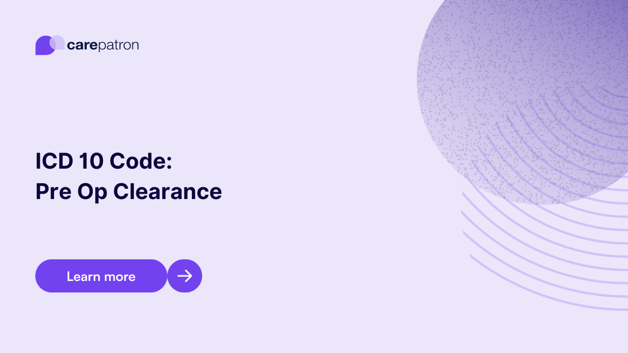 Pre Op Clearance ICD-10-CM Codes | 2023