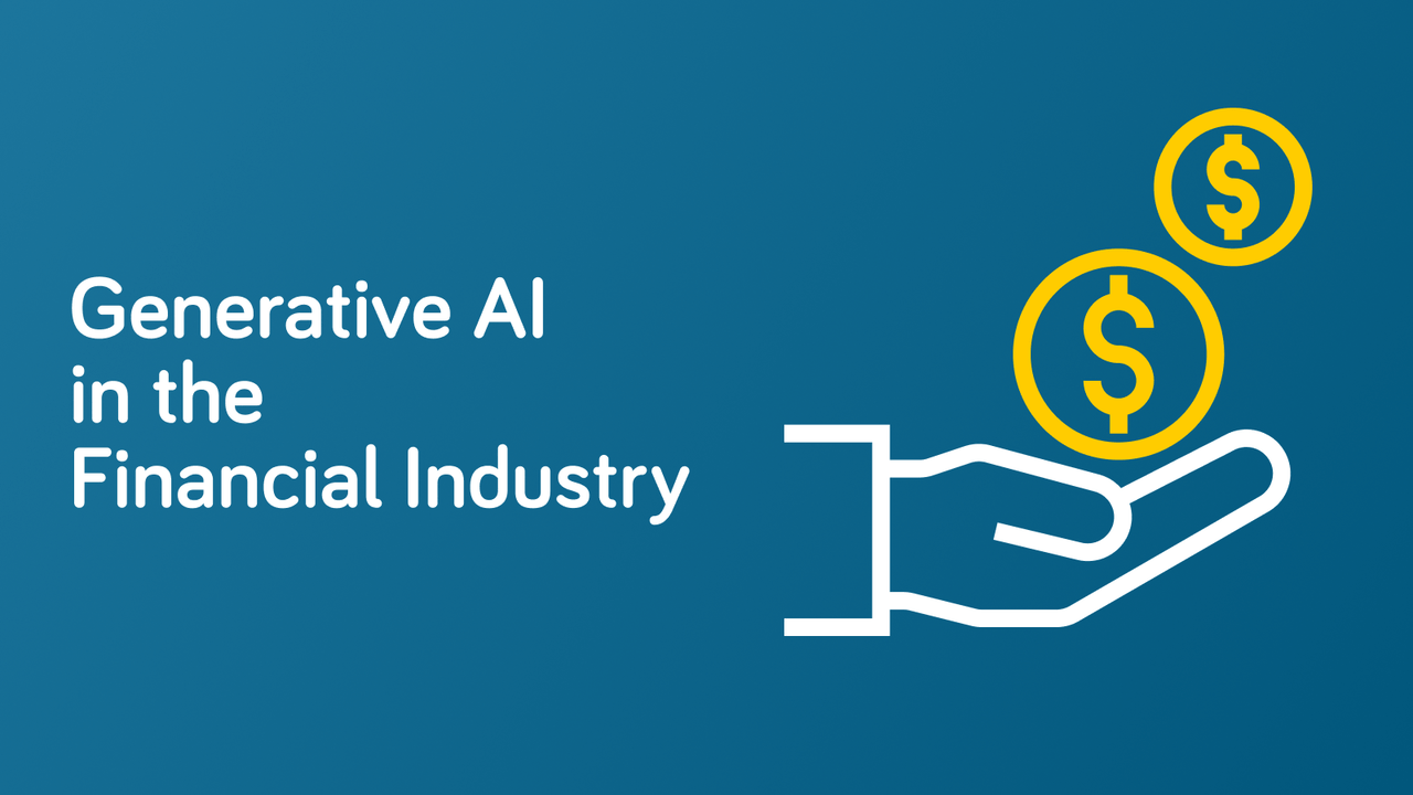 The Future of the Financial Industry: Generative AI