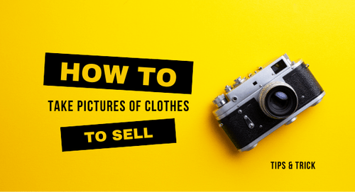 How to Take Pictures of Clothes to Sell: A Detailed Guide