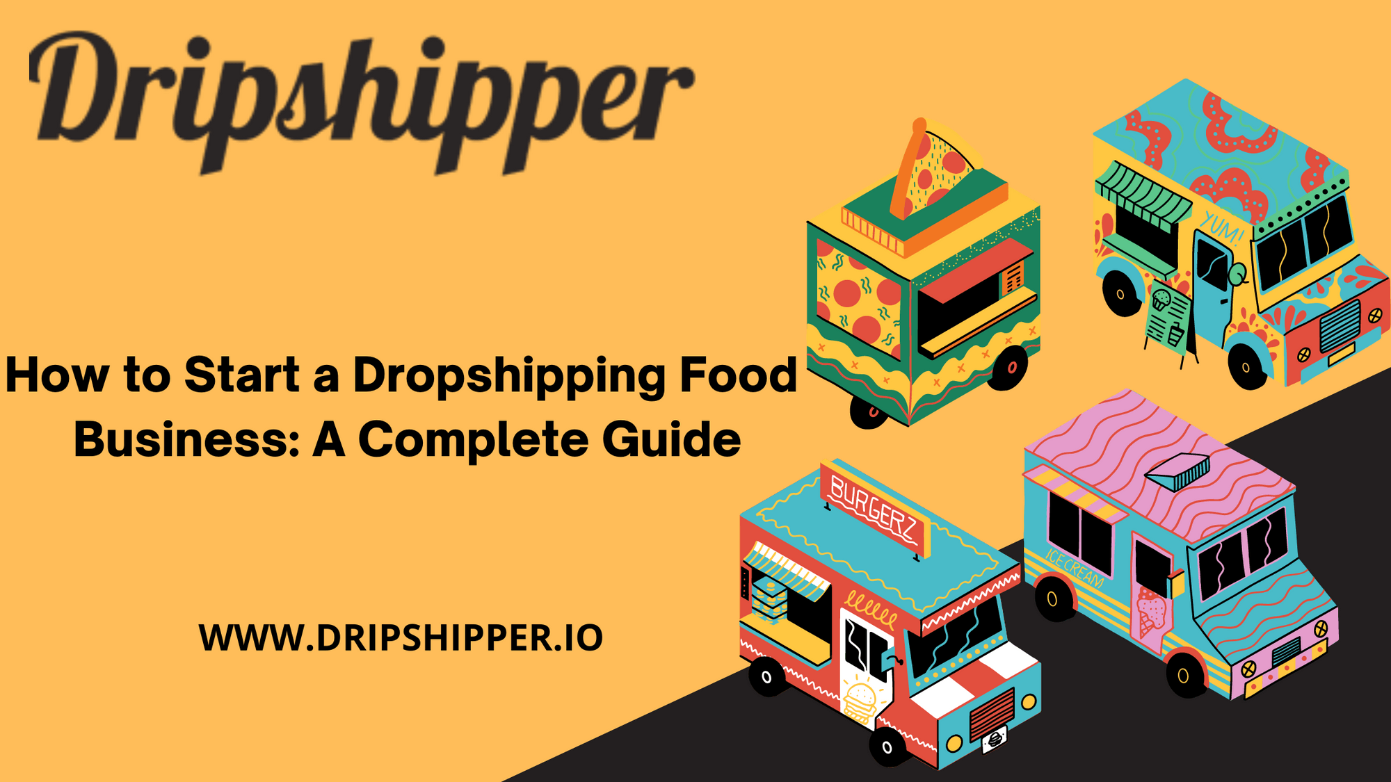 How to Start Dropshipping Food in 2023 - Complete Guide