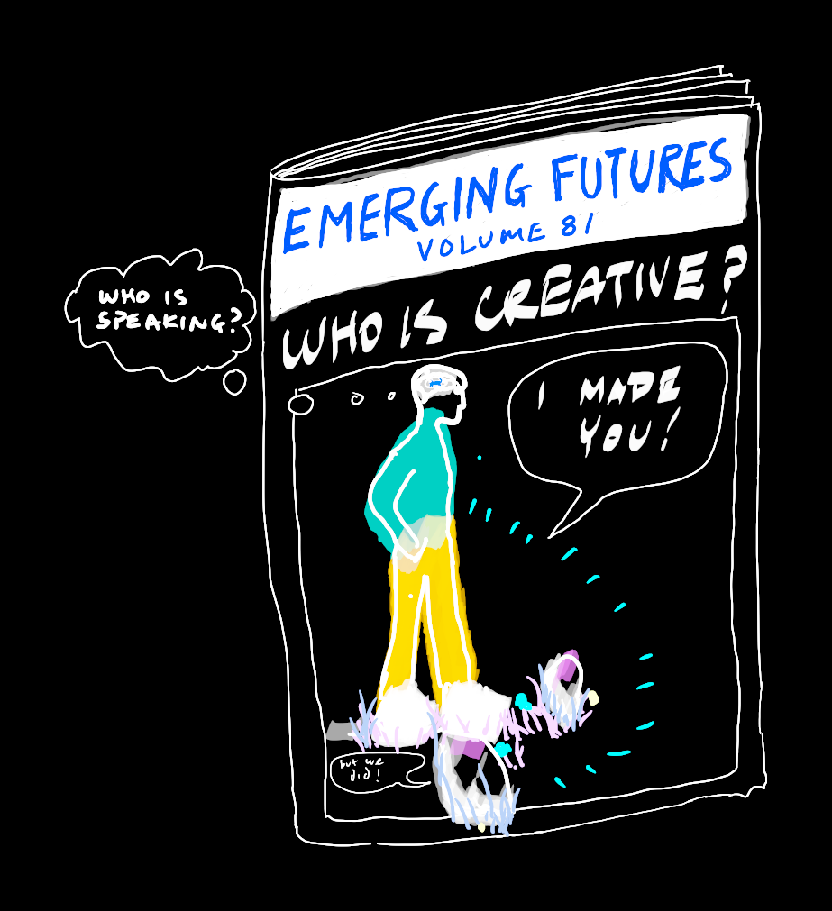 Emerging Futures: Vol 81 - Who Is the Individual and Who Is Creative?