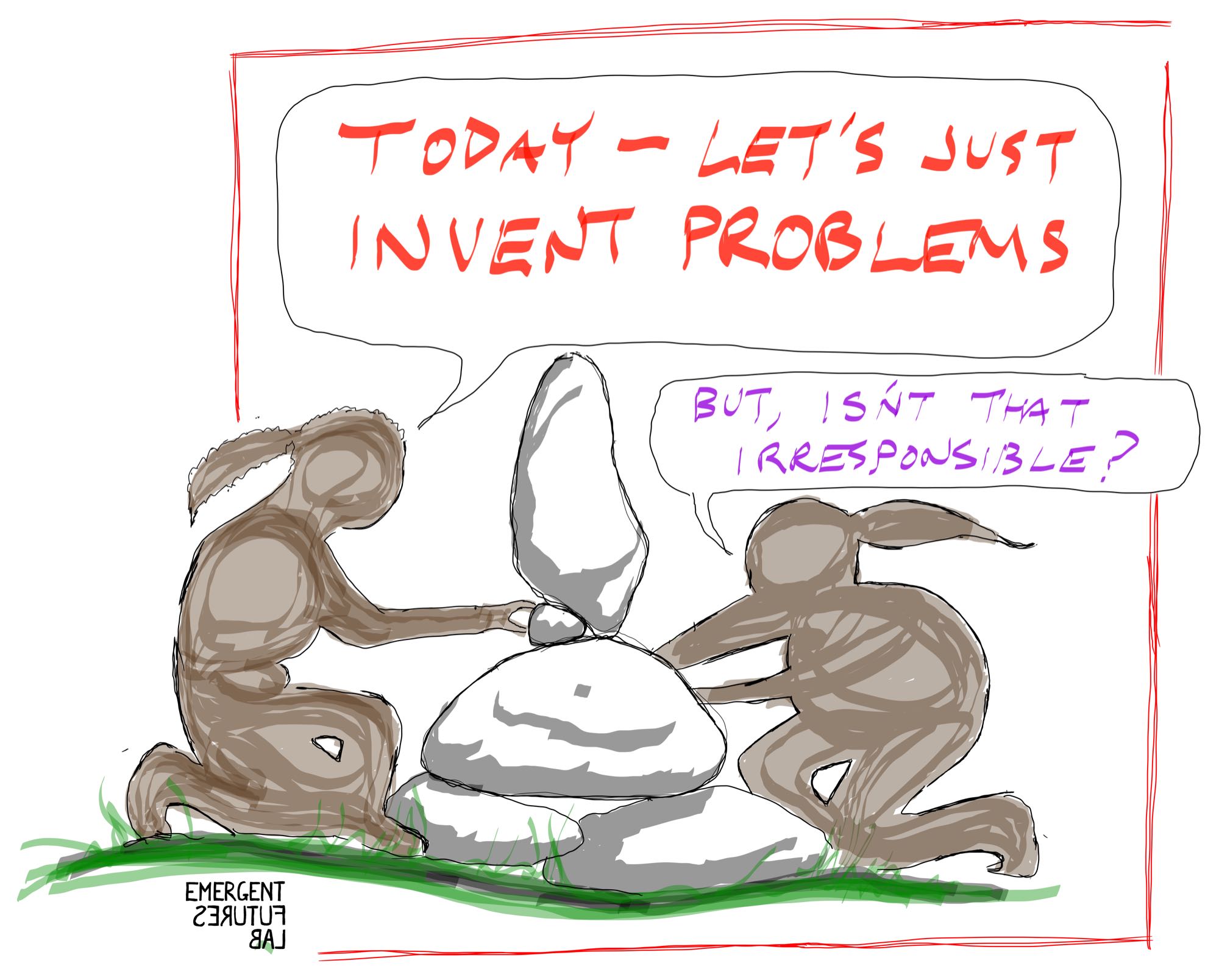 Problems Are What Must Be Invented | Emergent Futures Lab