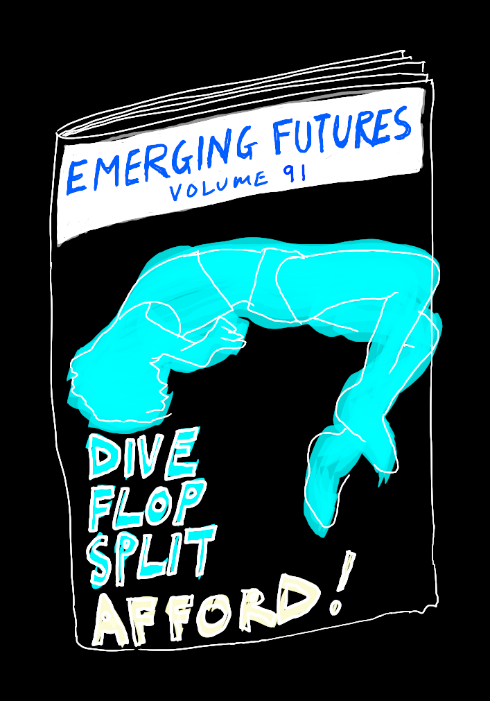 Emerging Futures: Vol 91 - Affordances - Expanding the Creative Terrain