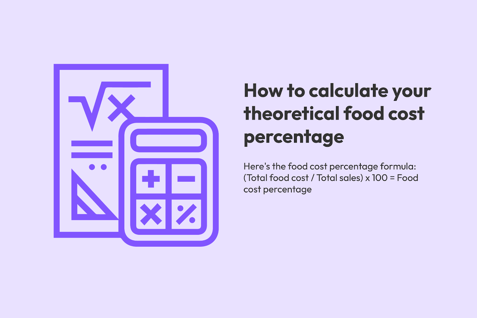 How to calculate the actual food cost of your dishes