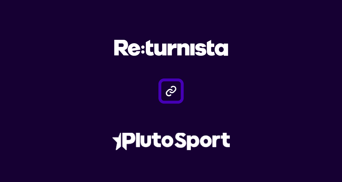 Case Study: Plutosport x Returnista