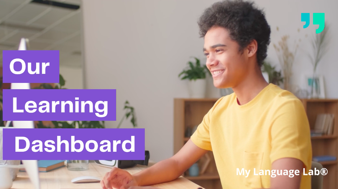 Our Learning Dashboard for Language Classes Is Live | My Language Lab