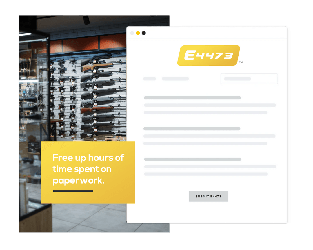 Selling Firearms Easily with E4473 | Bravo Store Systems