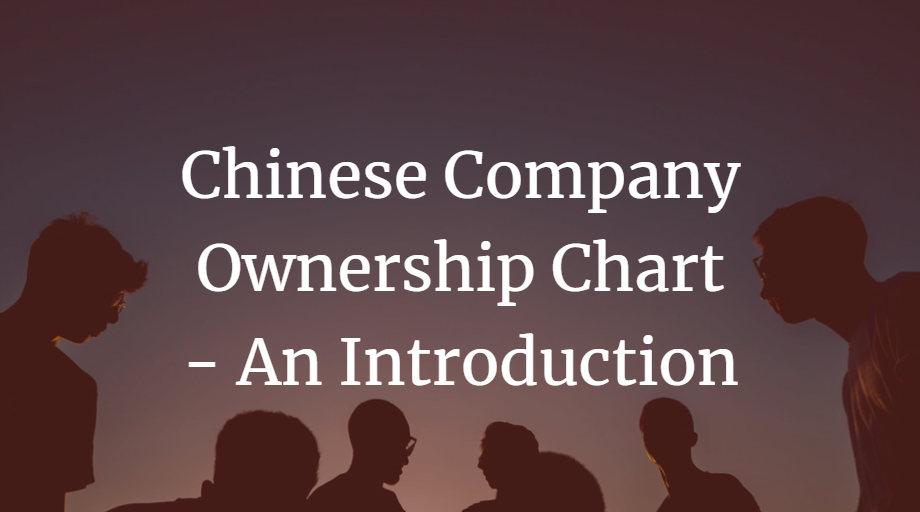 Chinese Company Ownership Chart - An Introduction | China Checkup