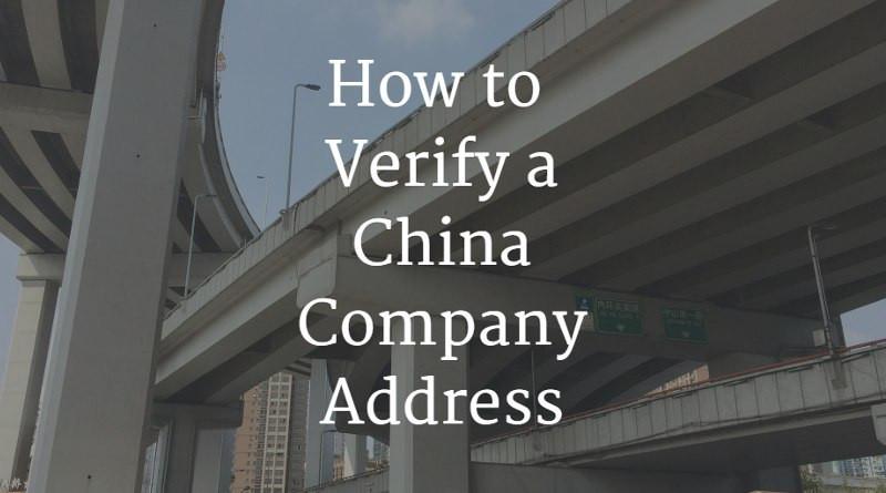 How to Verify a China Company Address | China Checkup