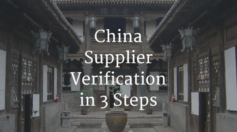 China Supplier Verification in 3 Steps | China Checkup