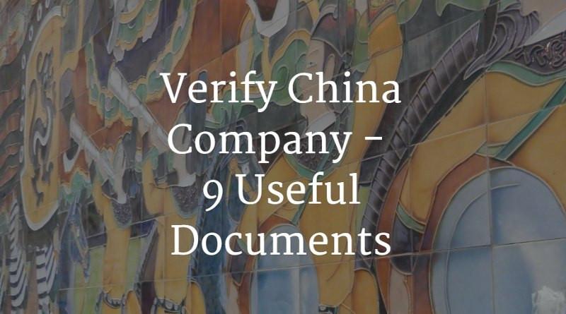 Verify China Company - 9 Useful Documents | China Checkup