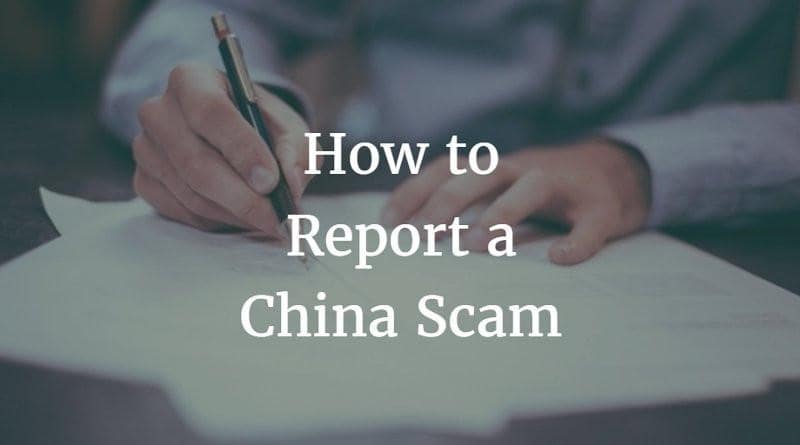 How to Report a China Scam | China Checkup