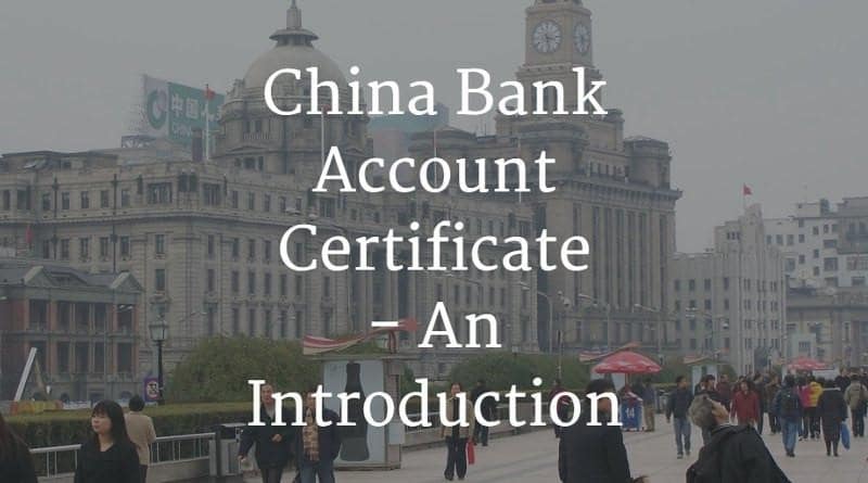 China Bank Account Certificate - An Introduction | China Checkup