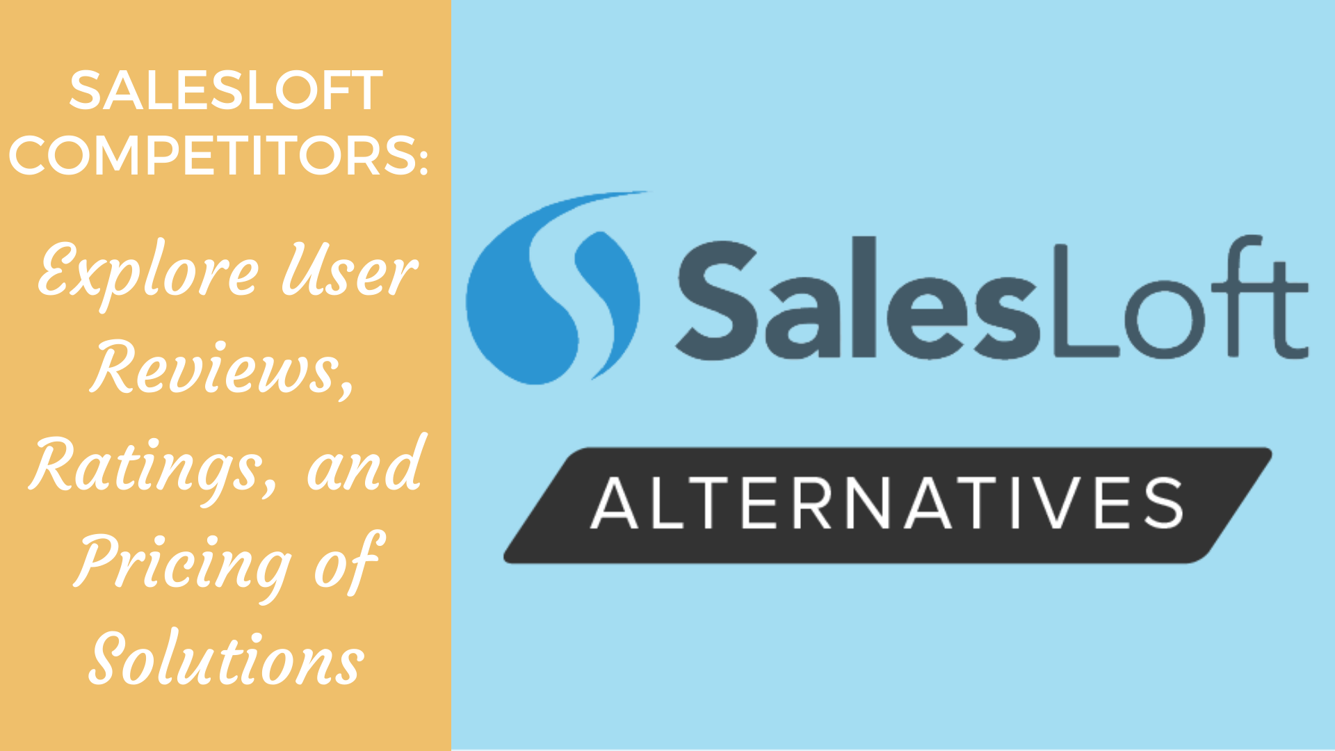 SalesLoft Competitors: Explore User Reviews, Ratings, and Pricing of ...