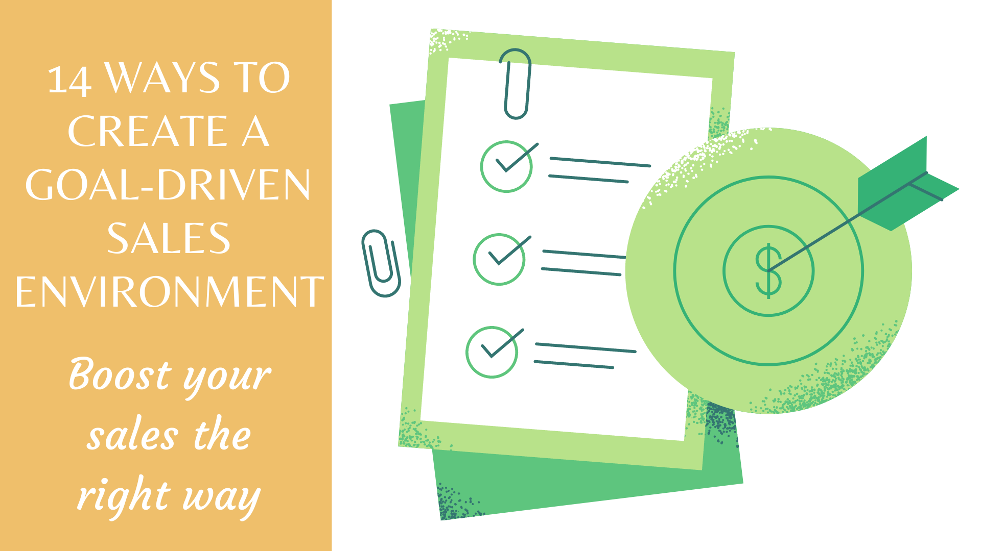 14 Ways To Create A Goal-Driven Sales Environment: Boost Your Sales The ...