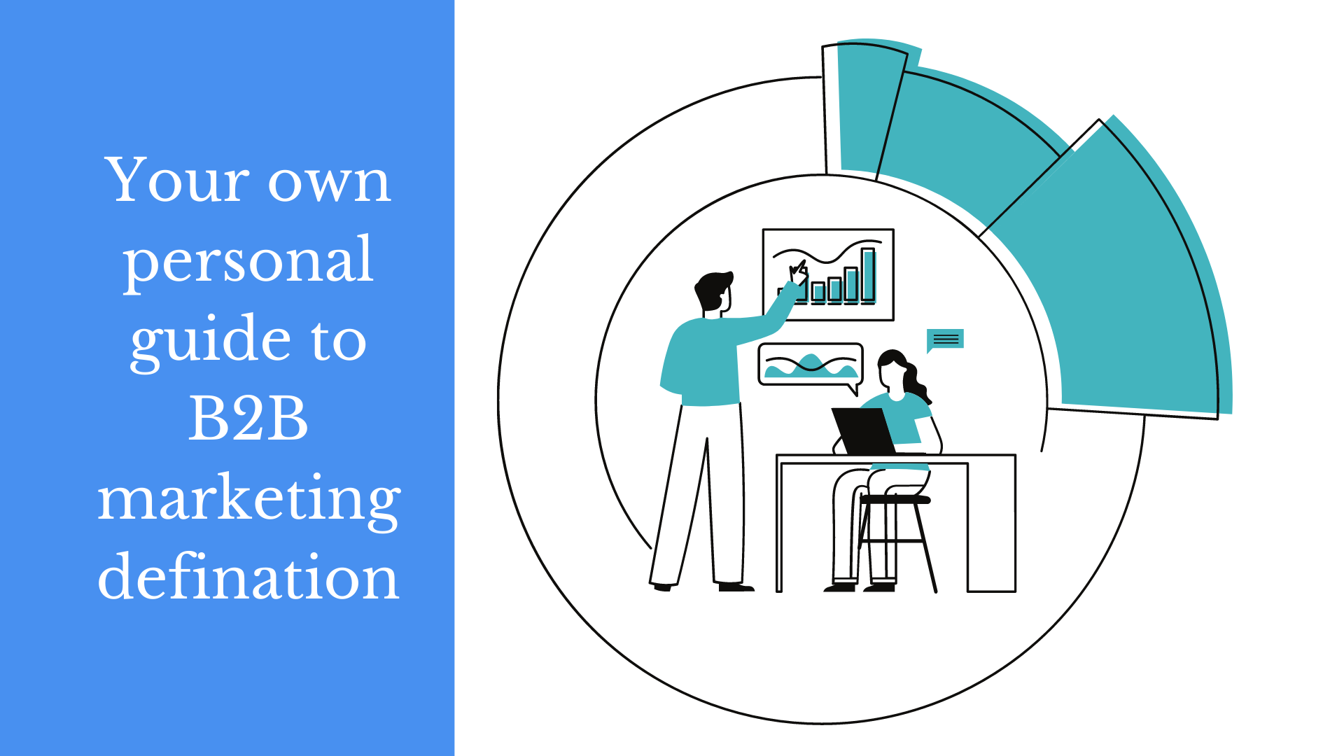 Your Own Personal Guide To B2B Marketing Definition