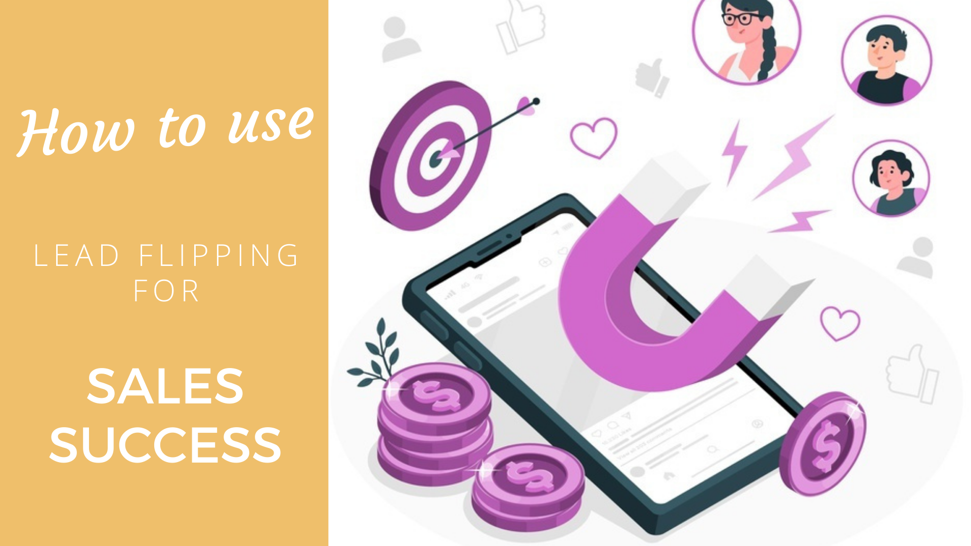 How to Use Lead Flipping For Sales Success