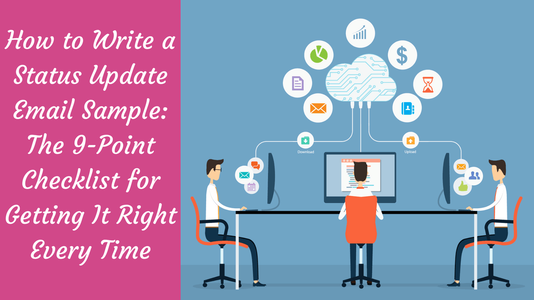 How to Write a Status Update Email Sample: The 9-Point Checklist for Getting It Right Every Time