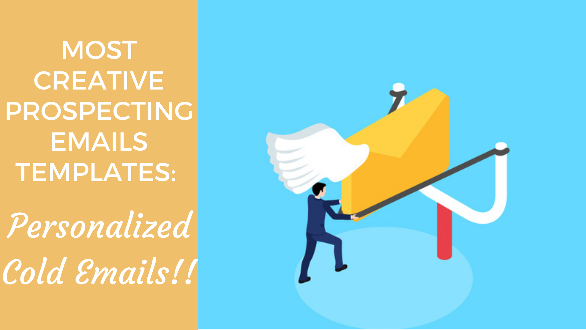 Most Creative Prospecting Emails Templates: Personalized Cold Emails!!