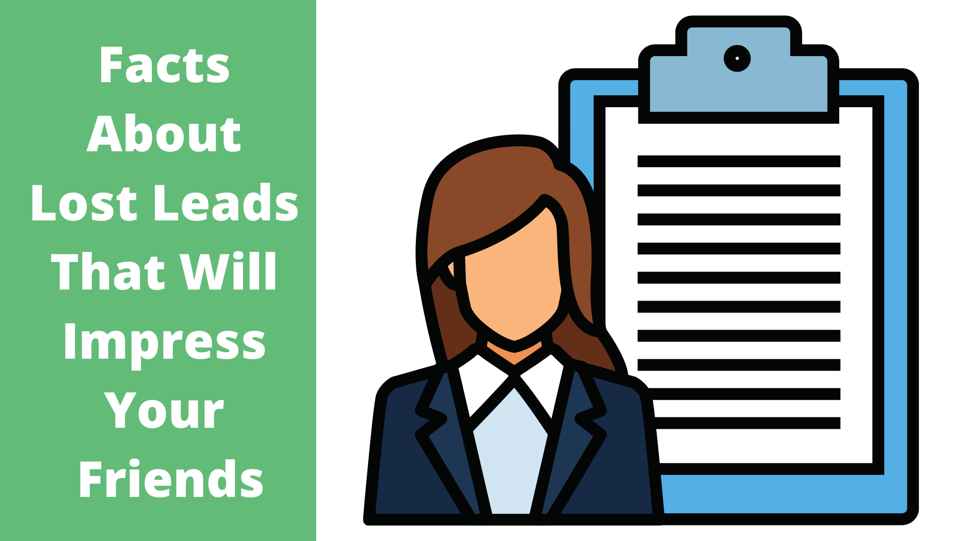 Facts About Lost Leads That Will Impress Your Friends