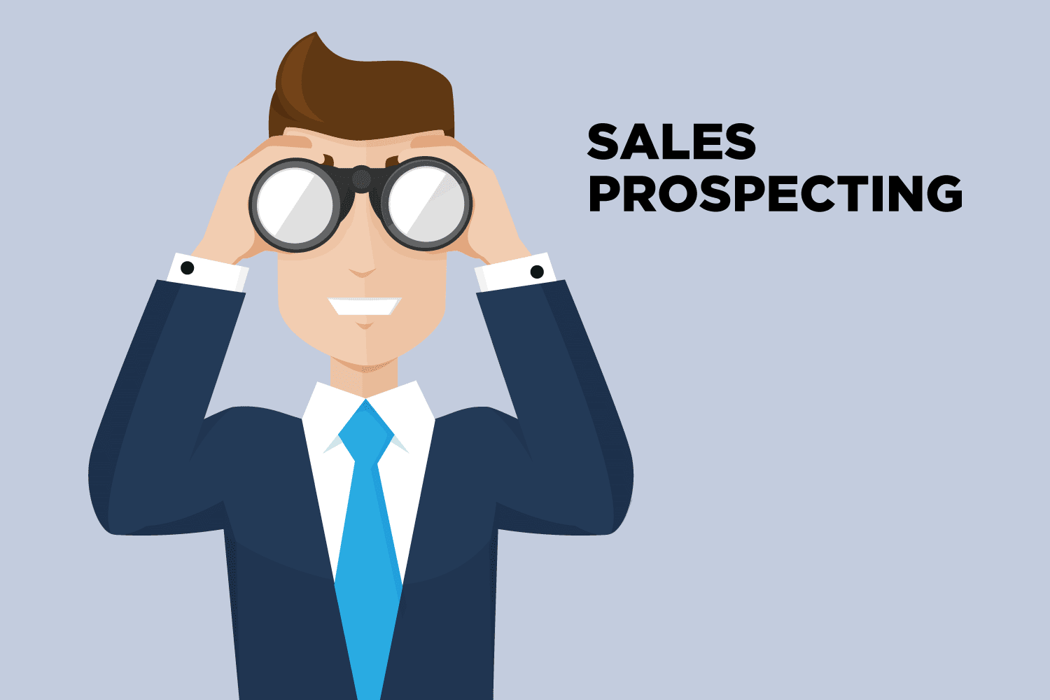 Sales Prospecting Definition - Understand Your Prospects For Better Results
