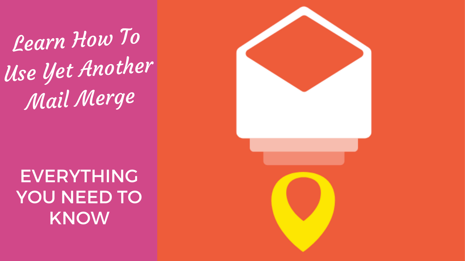 Learn How To Use Yet Another Mail Merge: Everything You Need To Know