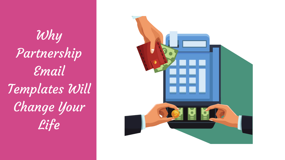 Why Partnership Email Templates Will Change Your Life
