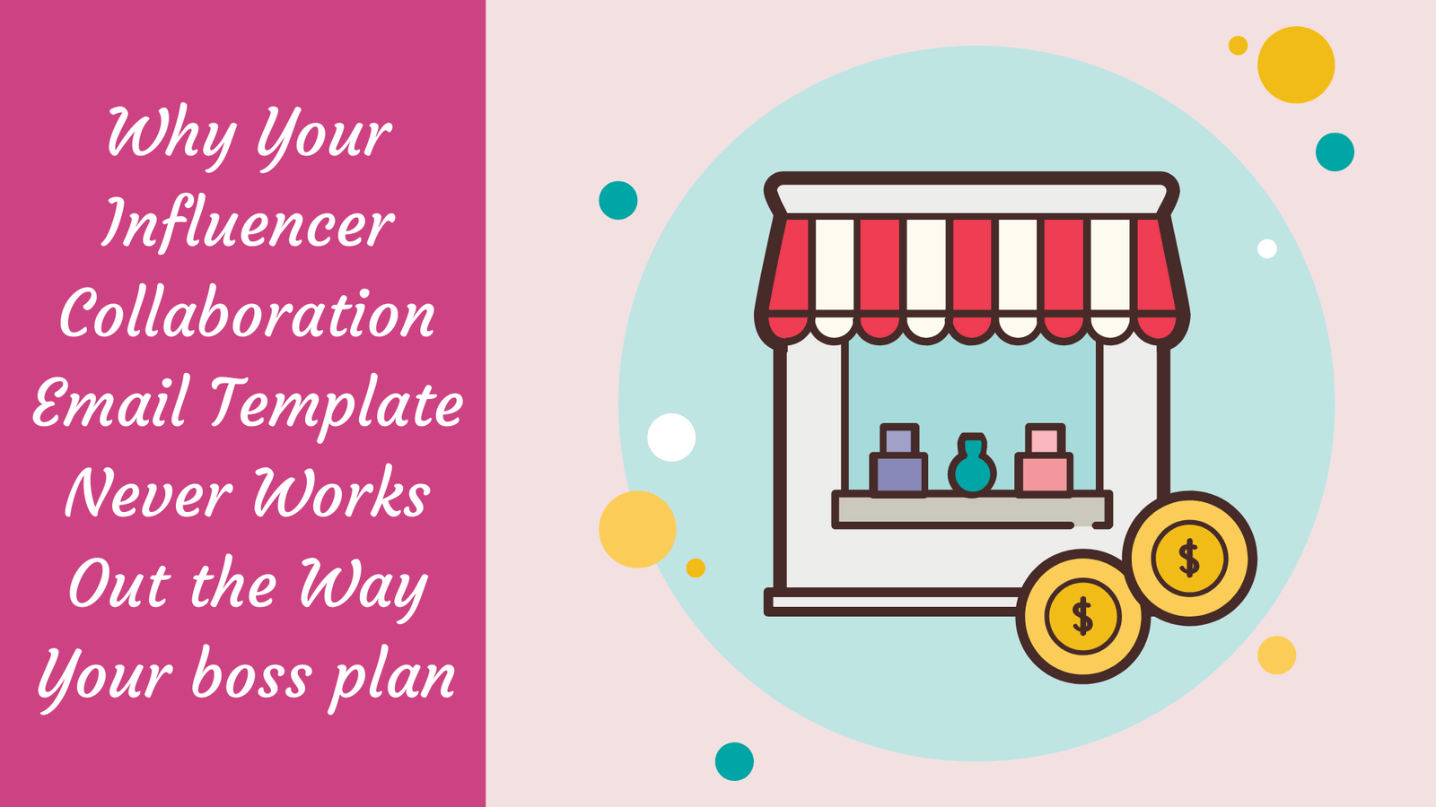 Why Your Influencer Collaboration Email Template Never Works Out The ...