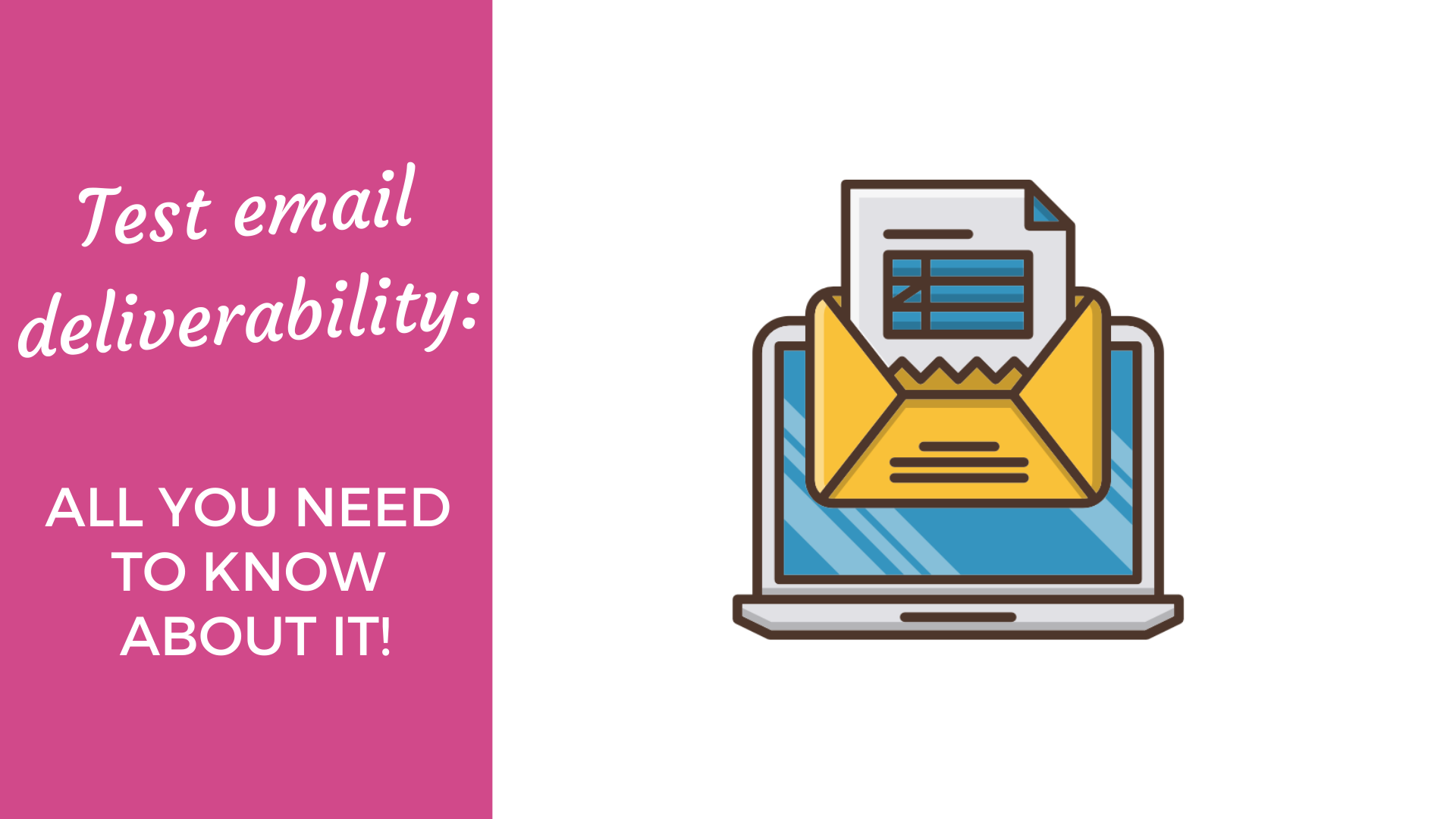 Test email deliverability: All you need to know about it!