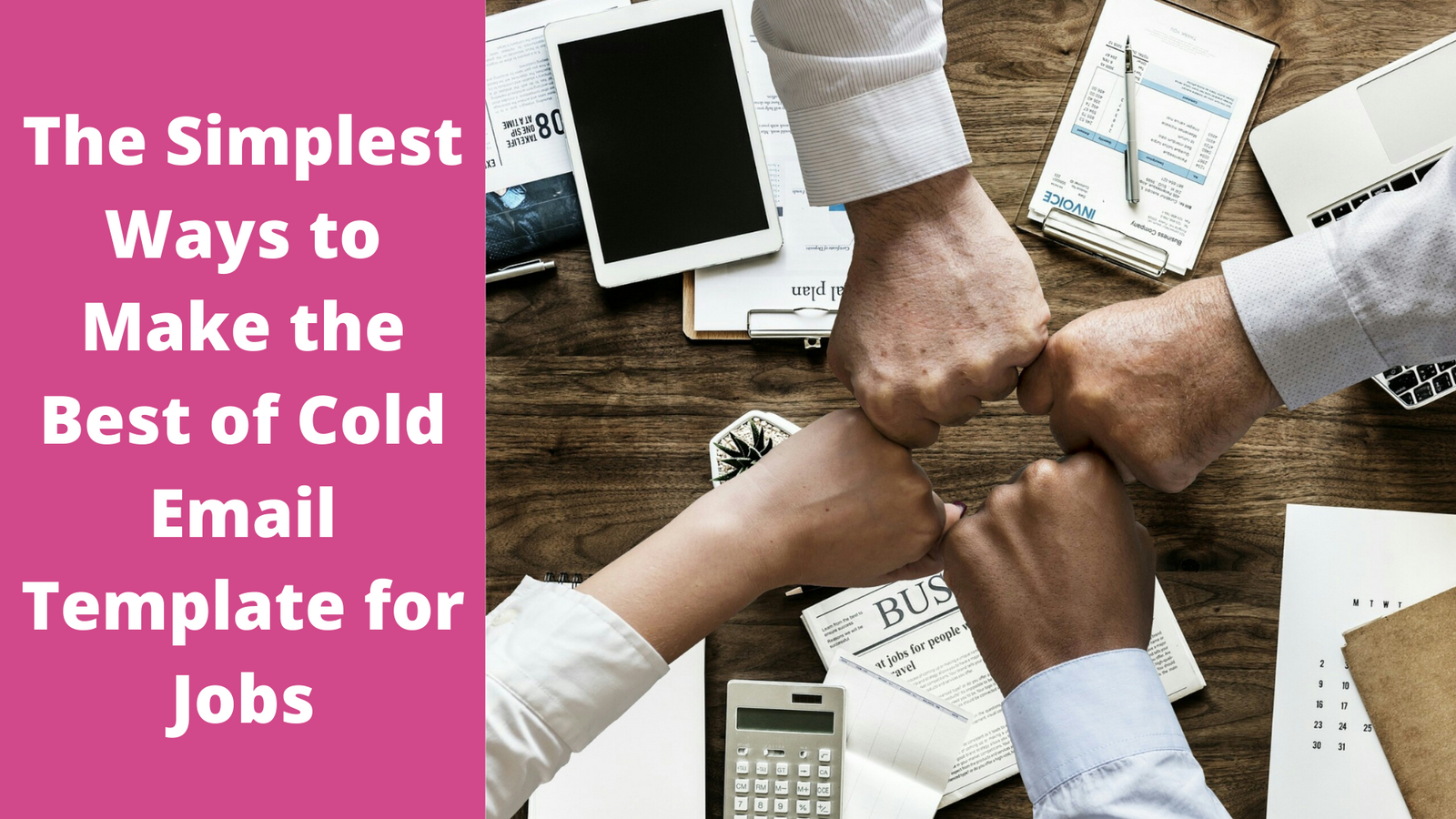 The Simplest Ways To Make The Best Of Cold Email Template For Jobs