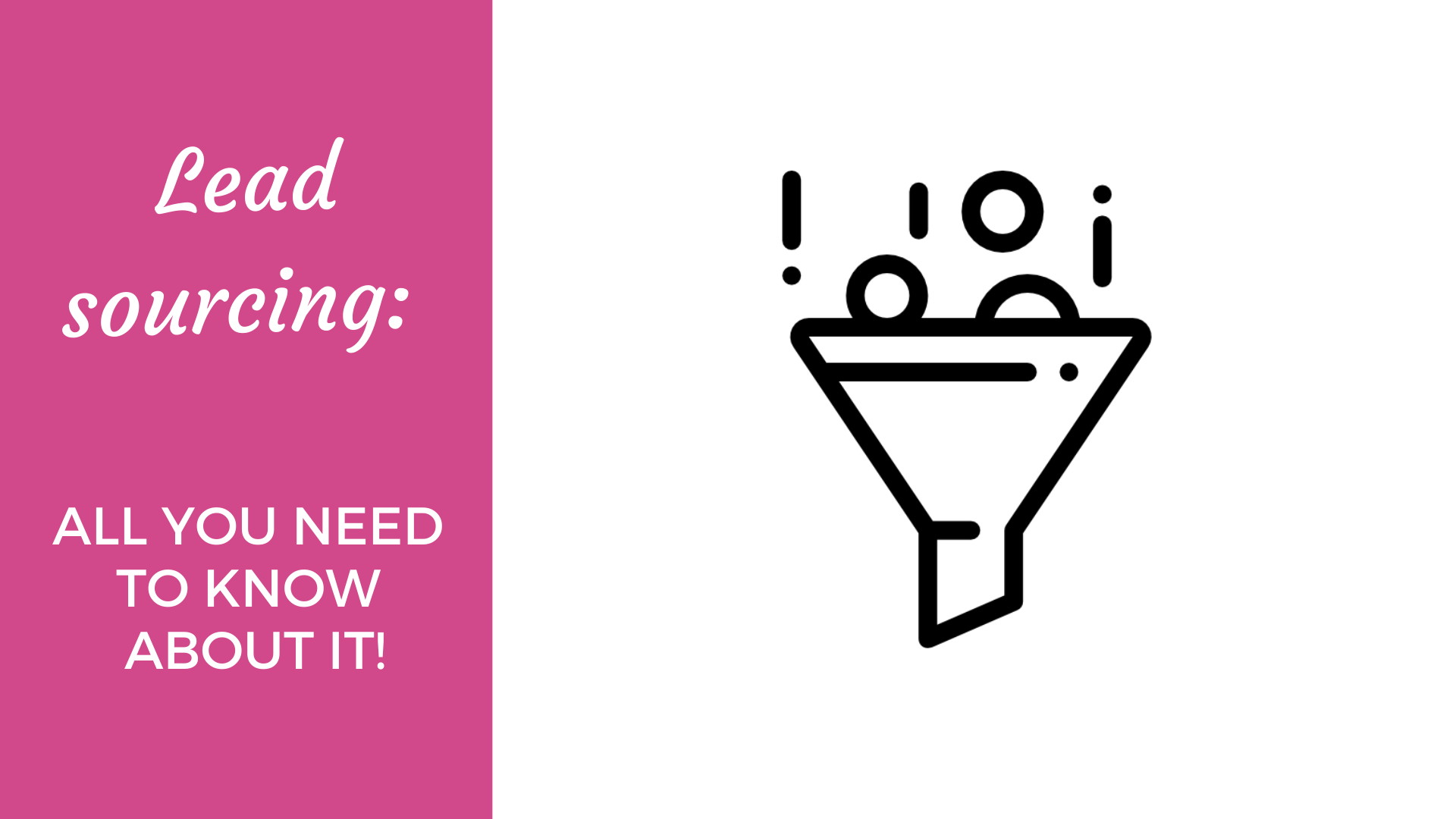 Lead sourcing: All you need to know about it!