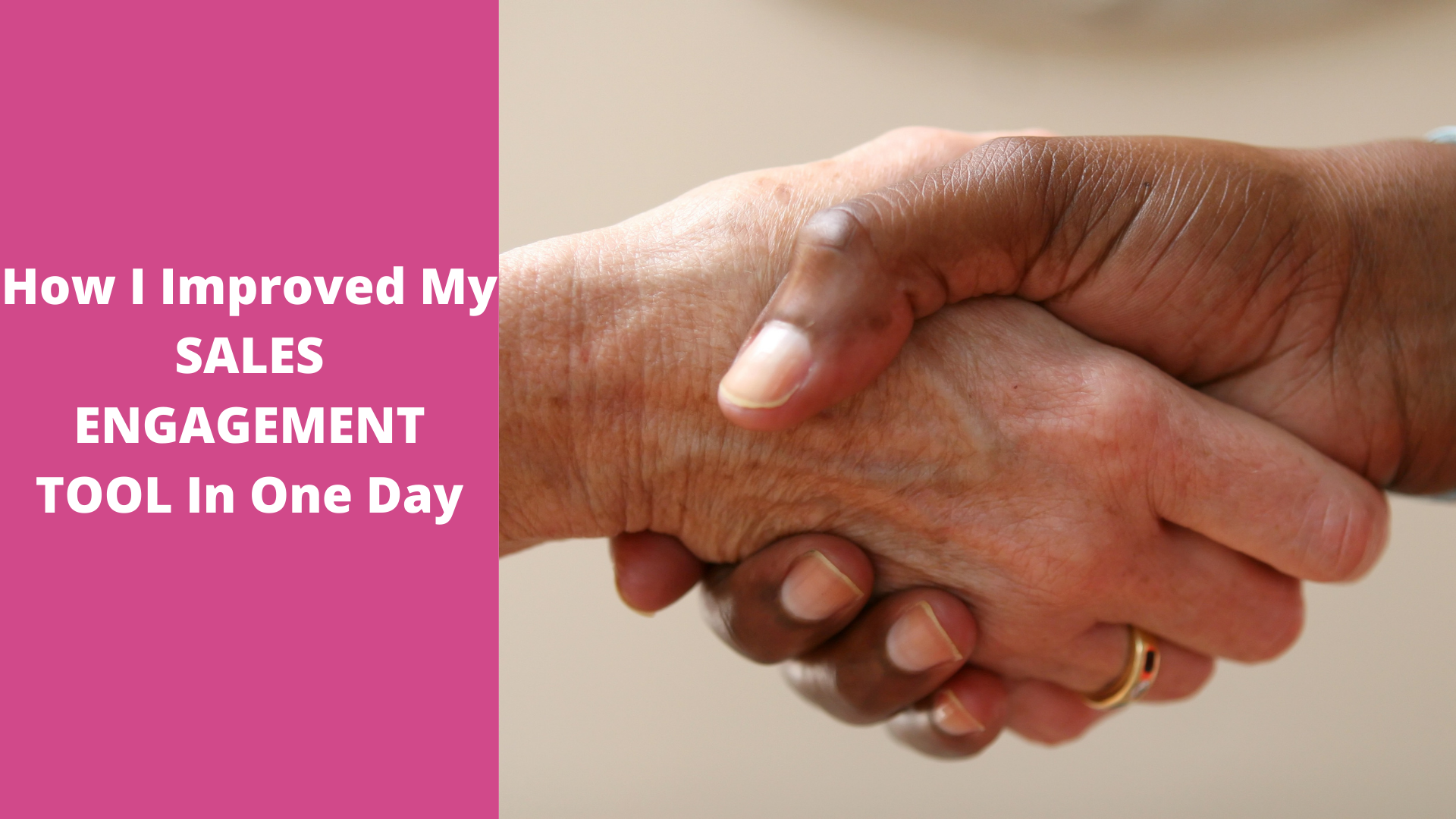 How I Improved My Sales Engagement Tool In One Day