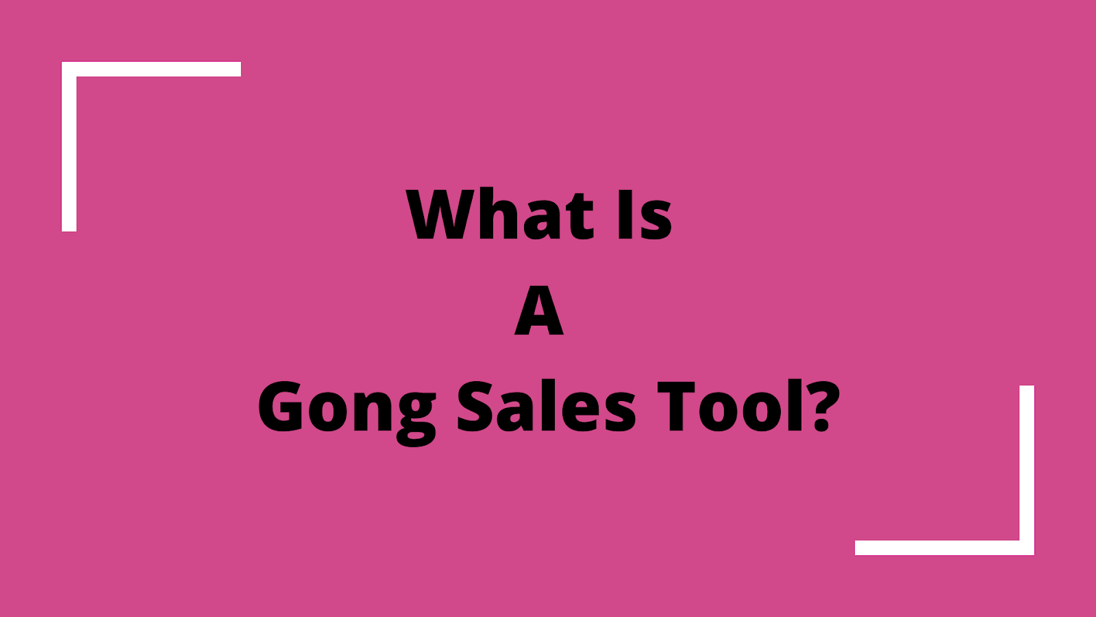 Fear? Not If You Use Gong Sales Tool The Right Way!