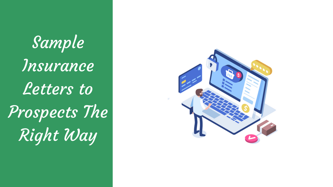 Sample Insurance Letters To Prospects The Right Way