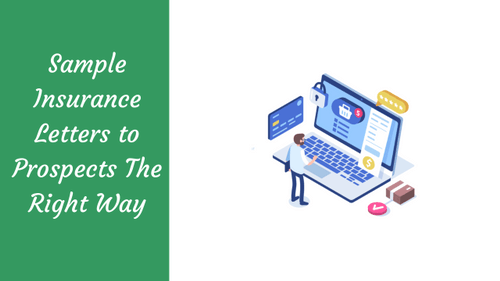 Sample Insurance Letters To Prospects The Right Way