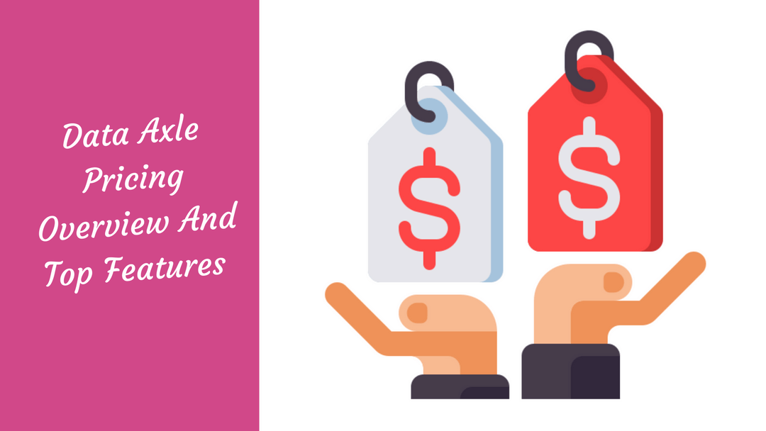 Data Axle Pricing Overview And Top Features