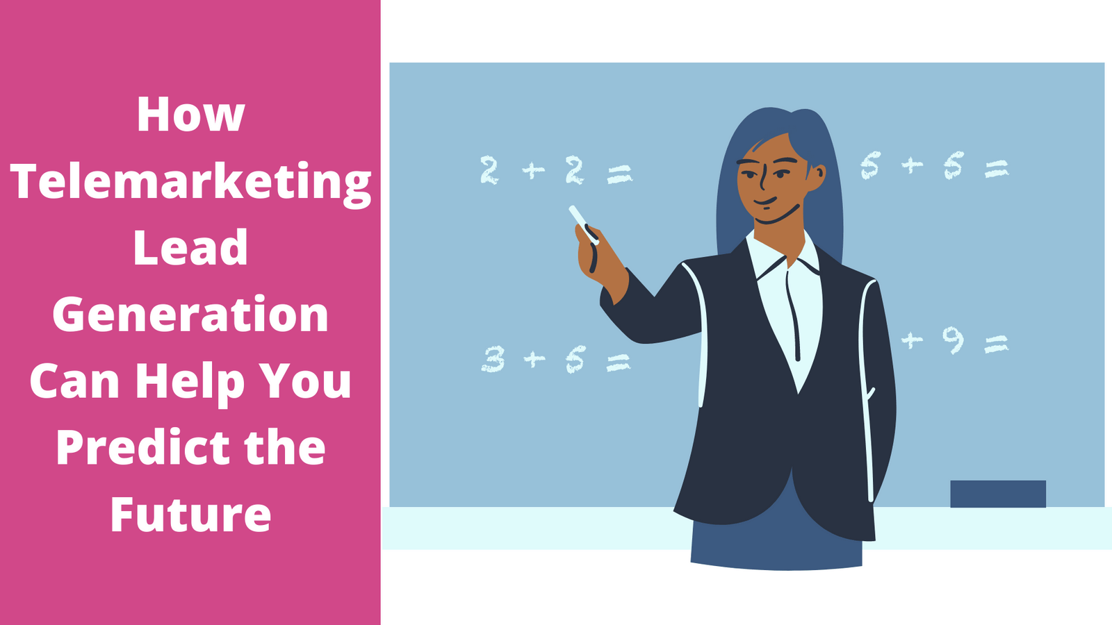 How Telemarketing Lead Generation Can Help You Predict the Future
