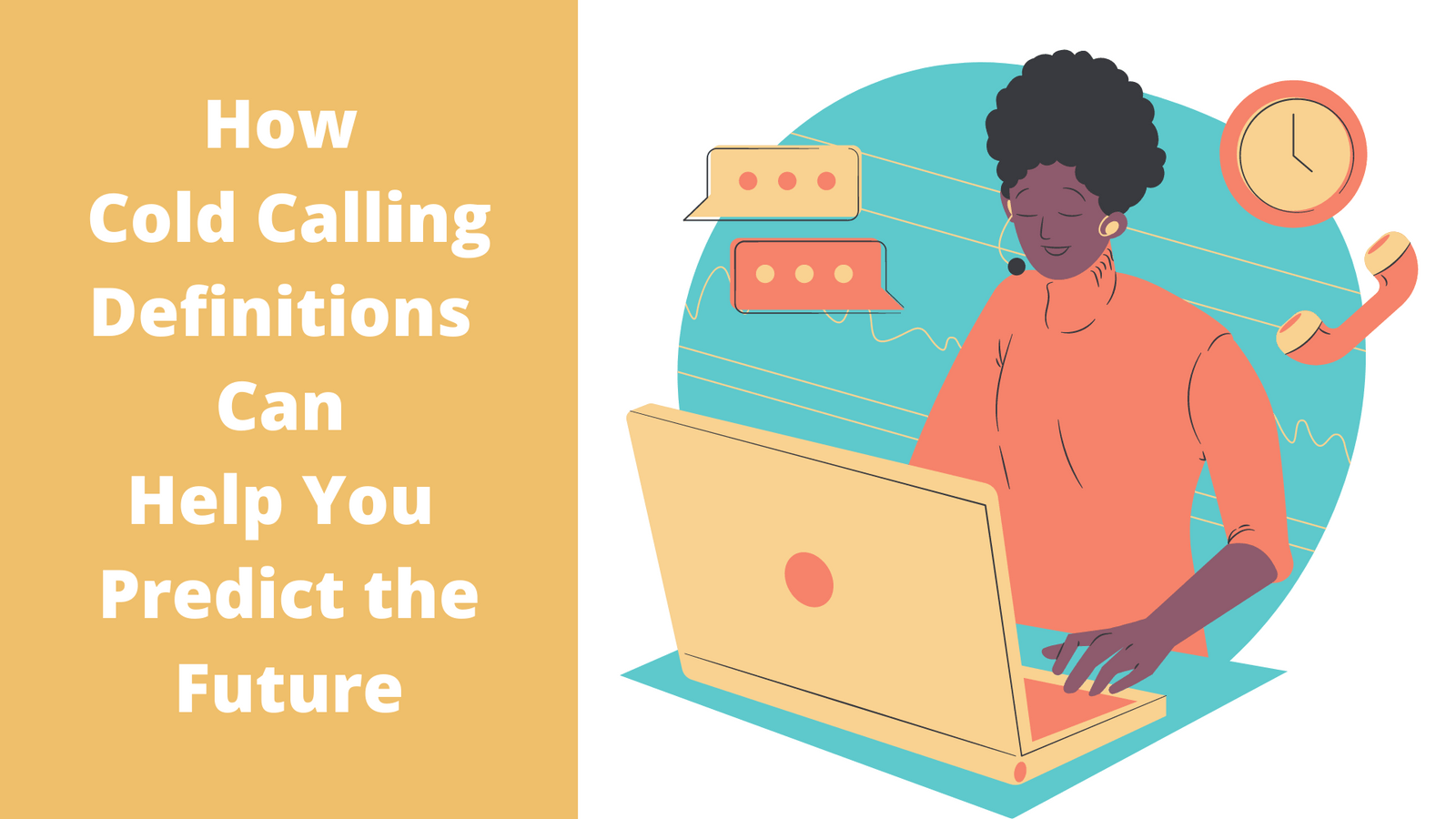 How Cold Calling Definitions Can Help You Predict The Future