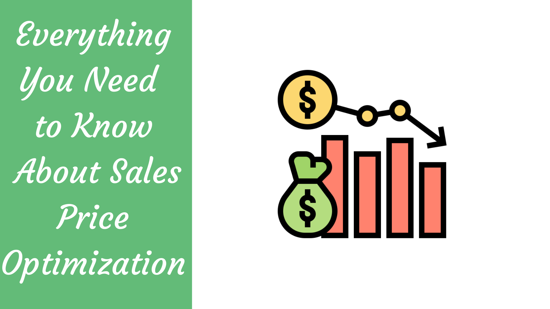 Everything You Need to Know About Sales Price Optimization