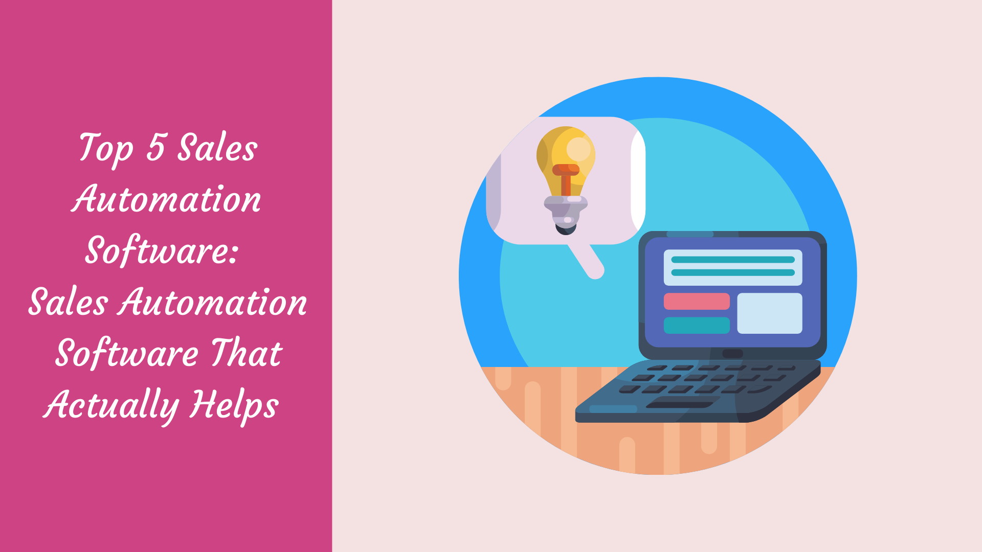 Top 5 Sales Automation Software: Sales Automation Software That ...