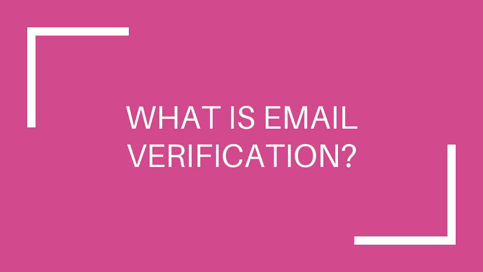What Will Email Verification Be Like In The Next 50 Years?