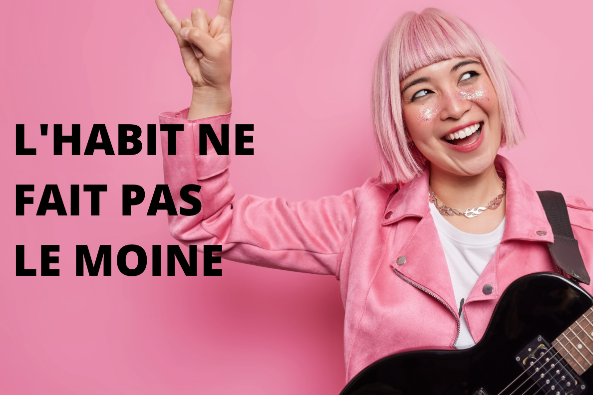 Que signifie l'expression "L'habit ne fait pas le moine"