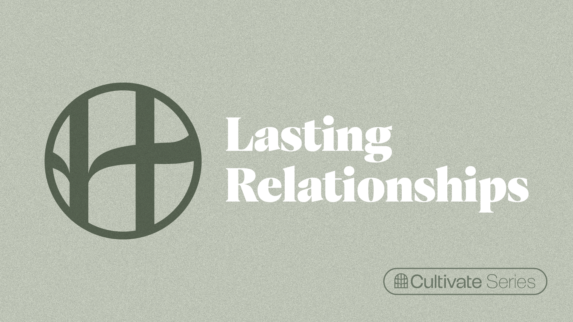 Lasting Relationships