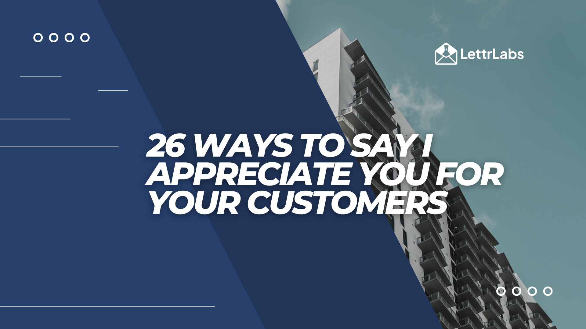 26 Ways to say I Appreciate You for... A Customer Stewardship Masterclass