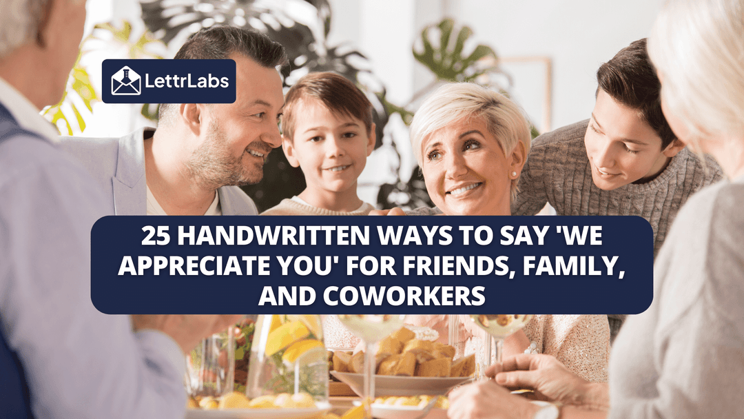 We Appreciate You": 25 Unique Ways to Express Gratitude