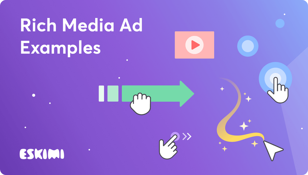 Top 10 Rich Media Ad Examples To Inspire Your Next Campaign