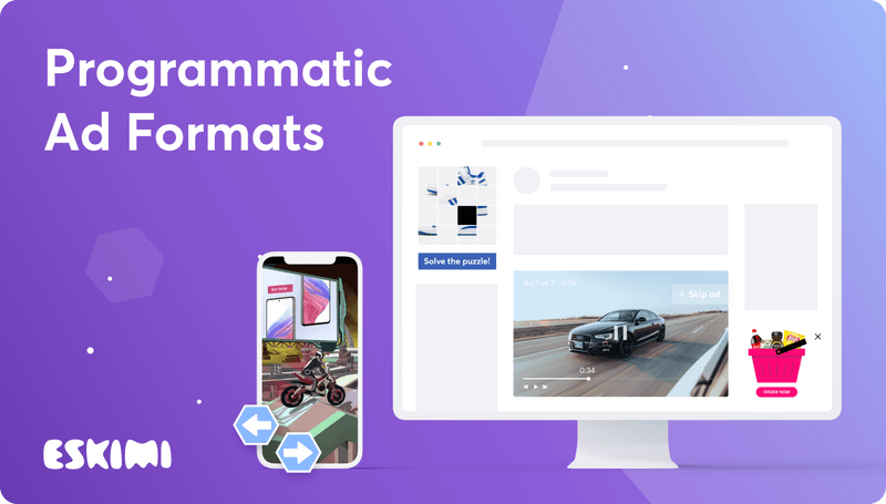 Programmatic Ad Formats: Maximizing Campaign Effectiveness